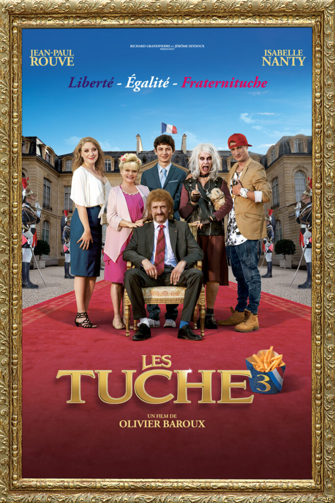 Les Tuche 3 - liberté, égalité, fraternituche | TVA Films